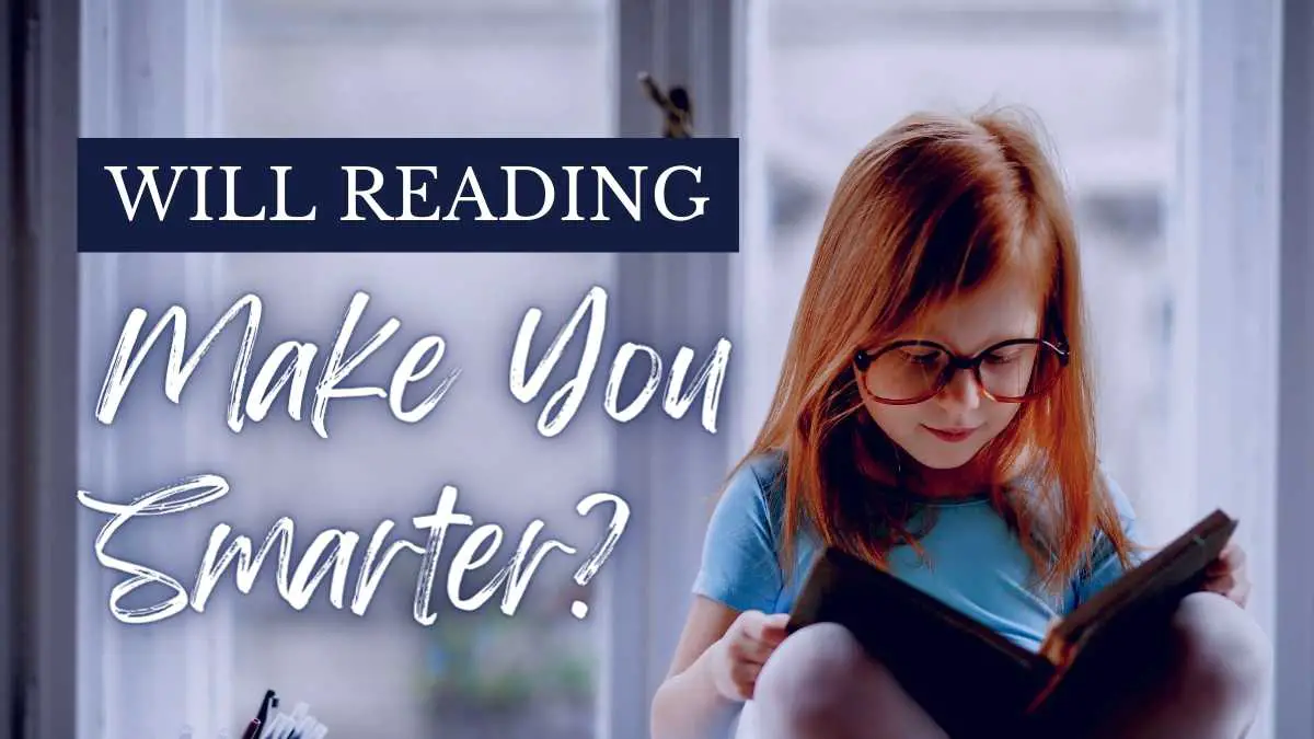 Will Reading Books Make you Smarter? | Just Plan Books