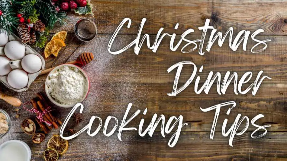 Christmas Dinner Cooking Tips: How to Have a Stress Free Festive Meal ...